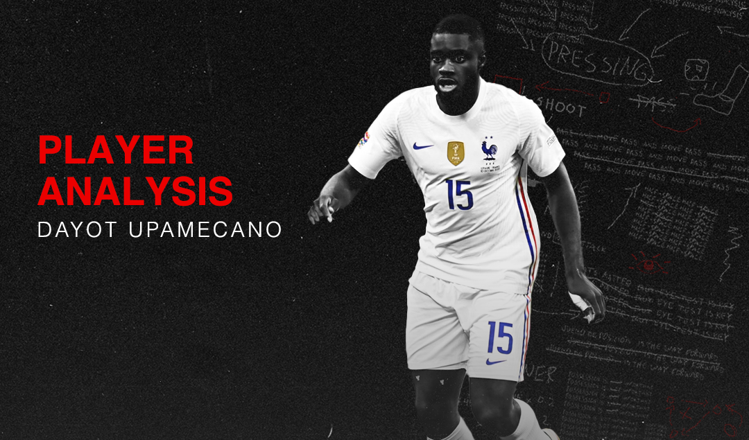 Dayot Upamecano: Bayern Munich’s French Behemoth in Defense - Breaking ...